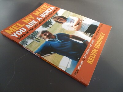 Mel My Mate You Are Bonza Born In the USA, Created in Australia ...