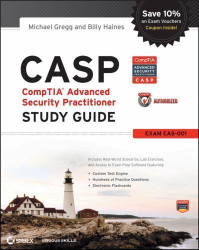 Casp: Comptia Advanced Security Practitioner Study Guide Authorized ...