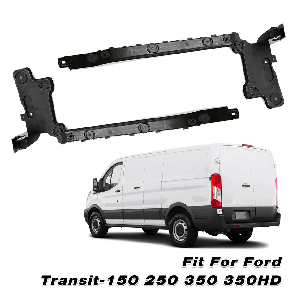 For 2015-2020 Ford Transit 150 250 350 Rear Bumper Retainer Support ...