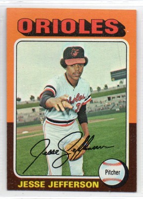 Jesse Jefferson 1975 Topps #539 Baltimore Orioles EX {0308 | eBay