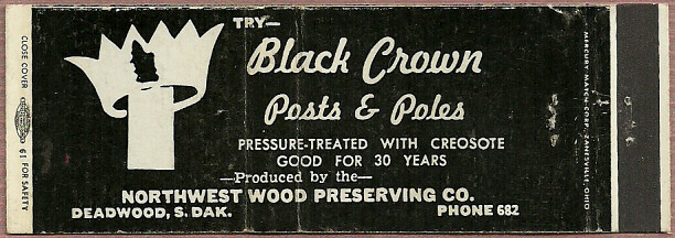 full length BLACK CROWN creosote treated POSTS-POLES deadwood SD south ...