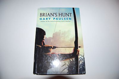 Brian's Hunt by Gary Paulsen (2003, Hardcover) 9780385746472| eBay
