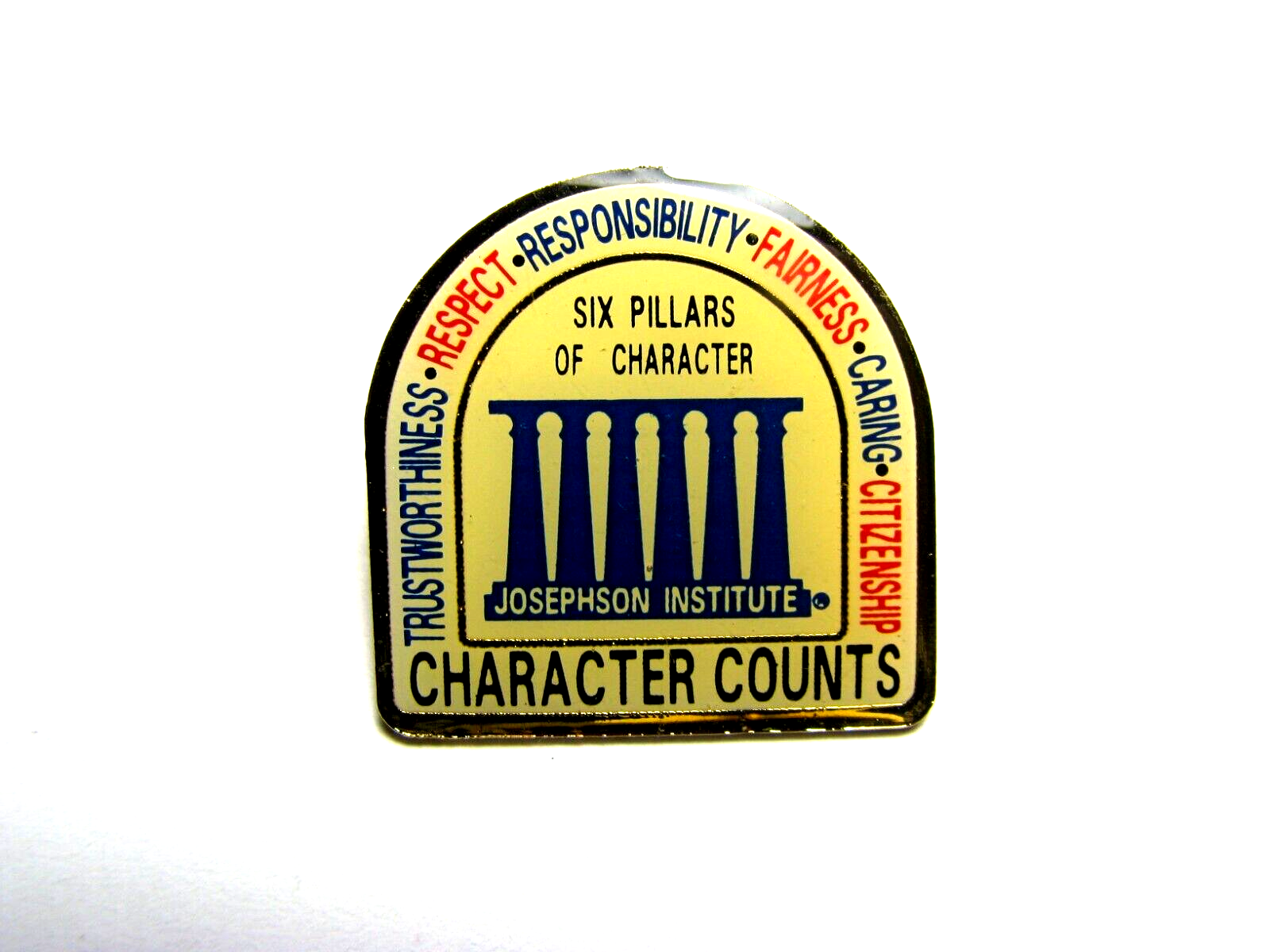 CHARACTER COUNTS Josephson Institute Lapel Pin 1988 Six Pillars of ...