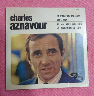 7" CHARLES AZNAVOUR Je L'Aimerai Toujours +3 - BEP 700 127 -EP PORTUGAL ...