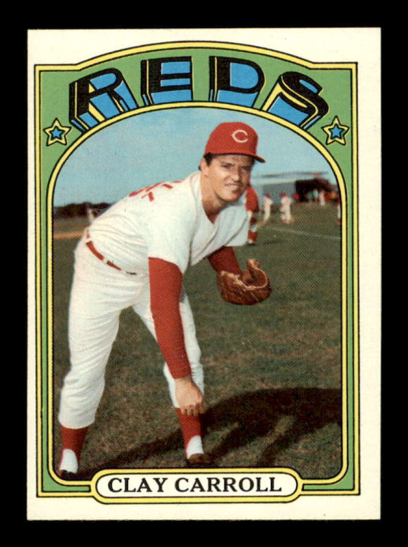 1972 Topps #311 Clay Carroll VGEX Reds 560762 | eBay