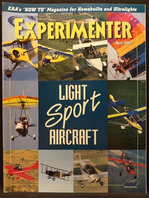 Experimenter EAA Aircraft Aviation Magazine April 2002 | eBay
