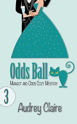 Odds Ball by Audrey Claire (2016, Trade Paperback) for sale online | eBay