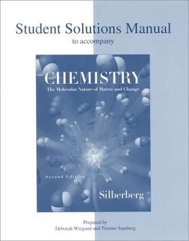 CHEMISTRY: THE MOLECULAR NATURE OF MATTER AND CHANGE, By Martin ...