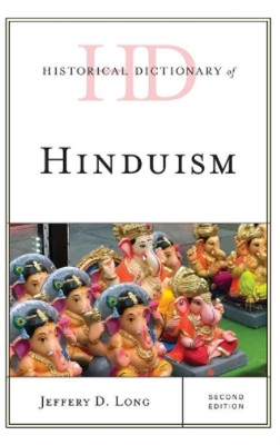 Jeffery D. Long Historical Dictionary of Hinduism (Hardback) (UK IMPORT ...