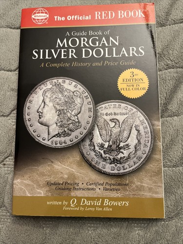 A Guide Book of MORGAN SILVER DOLLARS Official Red Book David Bowers ...