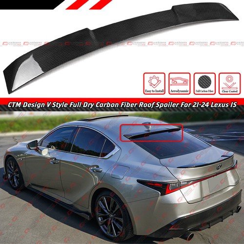 For 21-25 Lexus IS300 IS350 IS500 CTM Dry Carbon Fiber Rear Window Roof ...