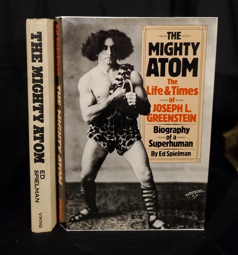 THE MIGHTY ATOM The Life & Times of JOSEPH L. GREENSTEIN 1st Edition ...