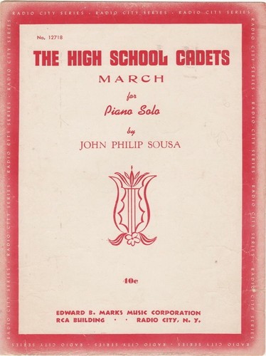 The High School Cadets March for Piano Solo, John Philip Sousa, 1920's ...