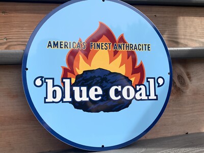 12” Blue Coal ANTHRACITE COAL Vintage Style Steel Metal Sign | eBay