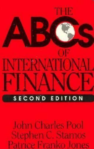 ABC's of Internationl Finance by James Charles Pool, Patrice Franko ...