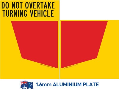 Do Not Overtake Turning Vehicle Truck/Caravan Sign Markers 300x400mm ...