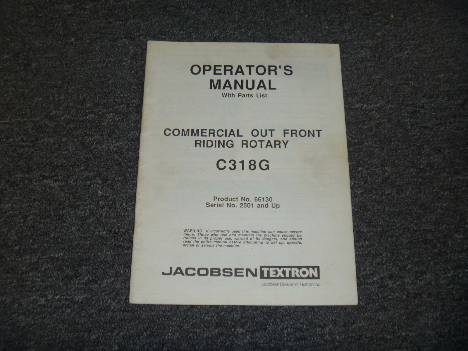 Jacobsen Textron C318G Rot Mower Operator Maintenance Parts Catalog ...