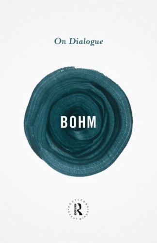 On Dialogue by David Bohm (2013, Trade Paperback) for sale online | eBay UK