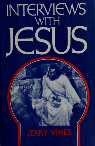 Interviews with Jesus Hardcover Jerry Vines 9780805451801 | eBay