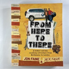 From Here To There: A Father and Son Road-Trip from Melbourne to London ...