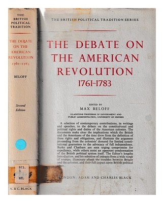 Beloff, Max The Debate On American Revolution, 1761-1783 1960 Copertina ...