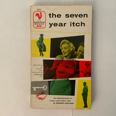 The Seven Year Itch by George Axelrod 1955 Bantam 1371, 3rd Printing ...