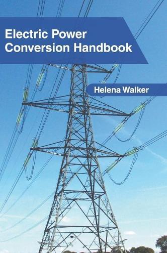 Electric Power Conversion Handbook (Relié) 9781639891719 | eBay