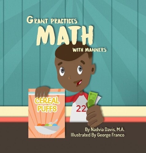 Nadvia Davis Grant Practices Math with Manners (Relié) 9780578498614 | eBay