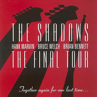 The Shadows : The Final Tour CD 2 discs (2004) Expertly Refurbished ...