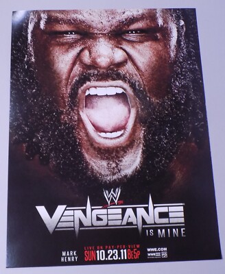 October 23 2011 Vengeance Mine Mark Henry PPV WWE Poster 12x16 2 Sided ...
