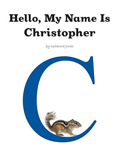 Hello, My Name Is: Christopher by Jones New 9781641500999 Fast Free ...