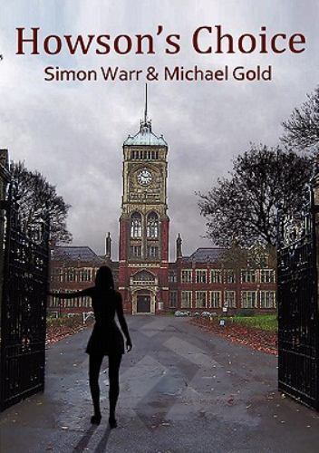 Howson's Choice by Simon Warr and Michael Gold (2011, Trade Paperback) for sale online | eBay