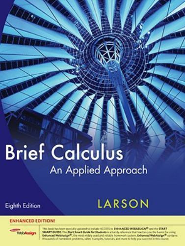 Available 2010 Titles Enhanced Web Assign Ser.: Brief Calculus : An ...