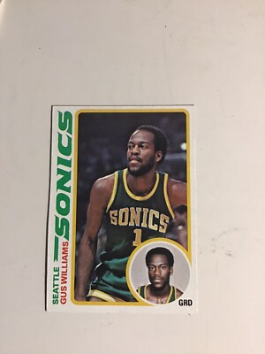 SEATTLE SUPERSONICS 1978 TOPPS GUS WILLIAMS BASKETBALL CARD NEAR MINT ...
