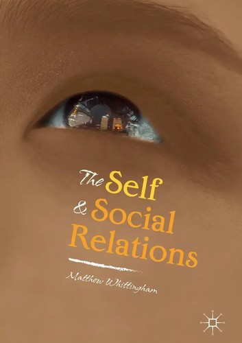 Matthew Whittingham | The Self and Social Relations | Buch | Englisch ...
