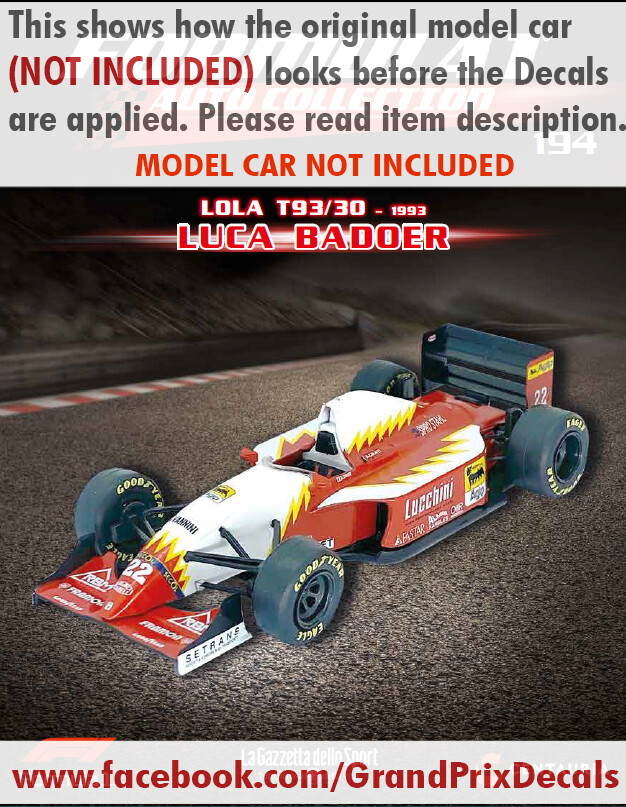 F1 Collection LOLA Ferrari T93/30 1993 CHESTERFIELD water slide DECALS ...