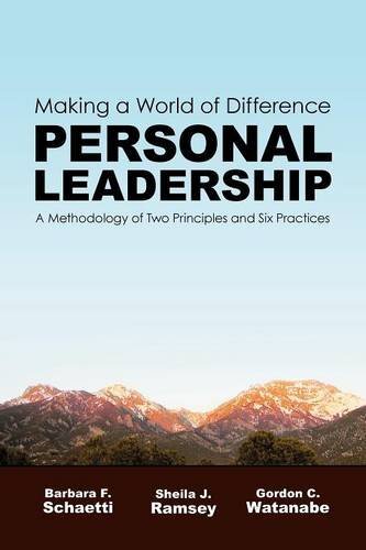 PERSONAL LEADERSHIP: MAKING A WORLD OF DIFFERENCE: A By Barbara F. Schaetti 9780979716706| eBay