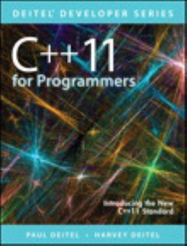 Deitel Developer Ser.: C++11 for Programmers by Paul J. Deitel, Abbey ...