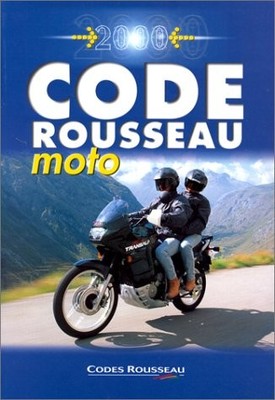 Le code Rousseau moto 2000, Collectif | eBay