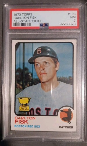 1973 Topps Baseball #193 Carlton Fisk All-Star Rookie PSA 7 NM-MT ...