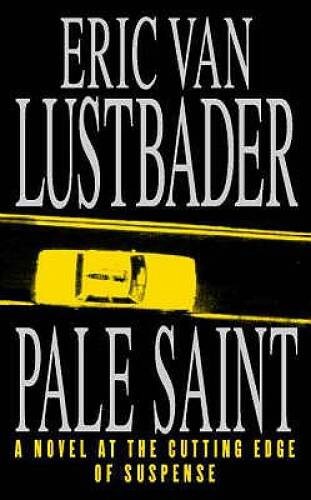Pale Saint - Paperback By Eric Van Lustbader - VERY GOOD | eBay