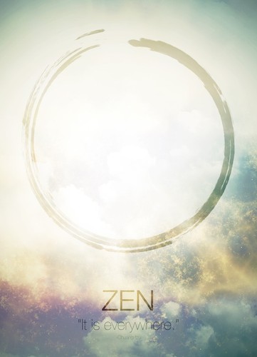 A1 ZEN IT IS EVERYWHERE QUOTE SAYING INSPIRATIONAL ARTWORK PRINT POSTER ...