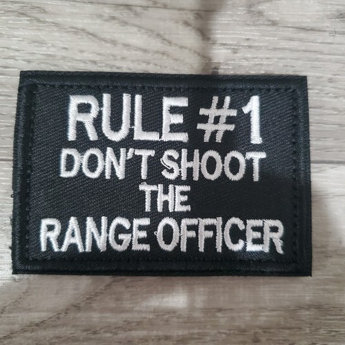 DONT SHOOT THE RANGE OFFICR Sarcastic Funny Tactical Morale Patch Hook ...