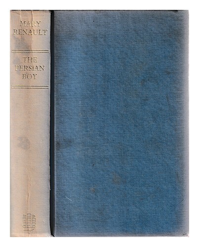 Renault, Mary The Persian Boy 1972 Erste Ausgabe Hardcover | eBay