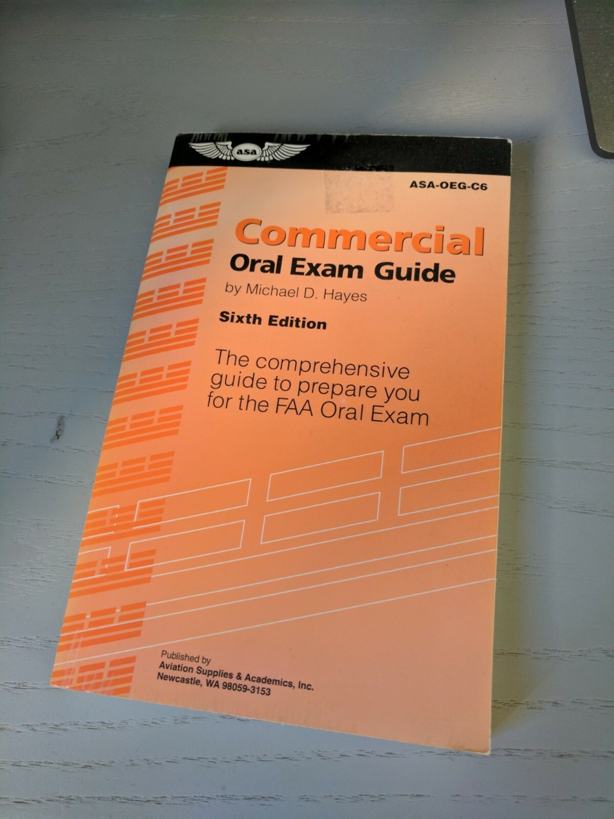 Commercial Oral Exam Guide: The Comprehensive Guide to Prepare You for ...