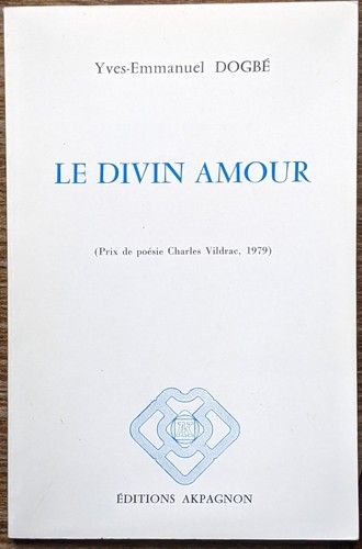 Le Divin Amour de Yves-Emmanuel Dogbé - Akpagnon - 1982 | eBay