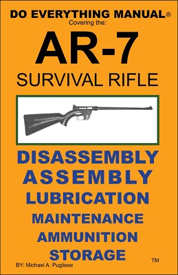 AR-7 Survival Rifle Do Everything Manual Maintenance Disassembly AR7 ...