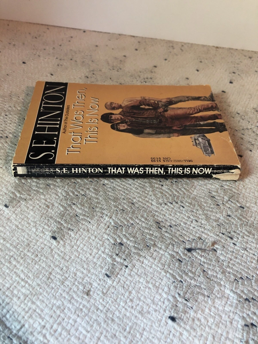 That Was Then This Is Now Book Cover