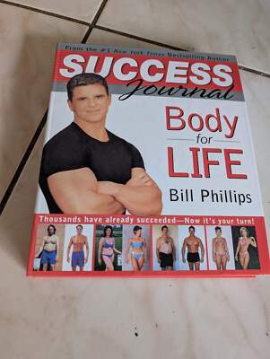 Body for Life Success Journal - Book by Bill Phillips | eBay