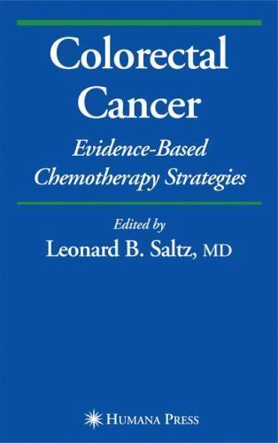 Current Clinical Oncology Ser.: Colorectal Cancer : Evidence-Based ...
